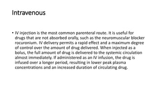 Pharmacokinetics and route of drug administration | PPT