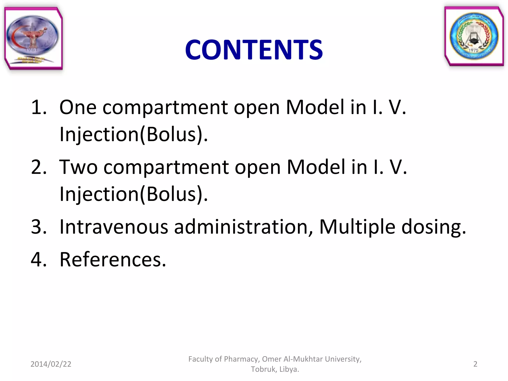 Pharmacokinetics of drugs administered by intravenous route | PPT
