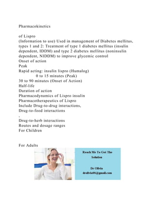 Pharmacokineticsof Lispro (Information to use) Used in managem.docx
