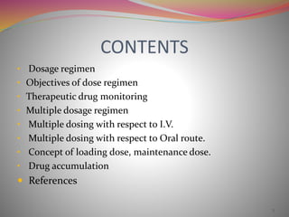 Pharmacokinetics of multiple dosing | PPTX