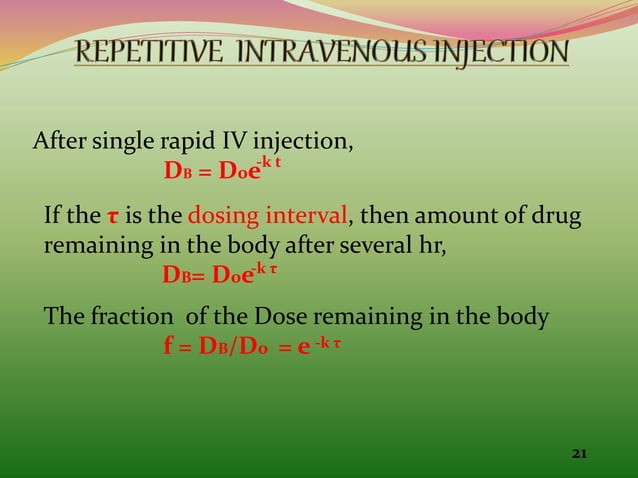 Pharmacokinetics of multiple dosing | PPTX