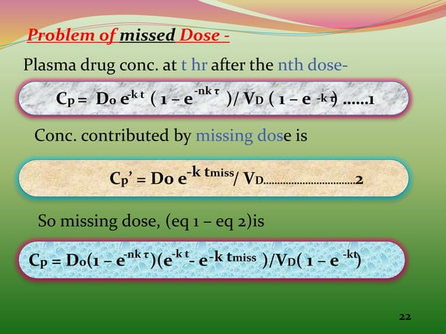 Pharmacokinetics of multiple dosing | PPTX
