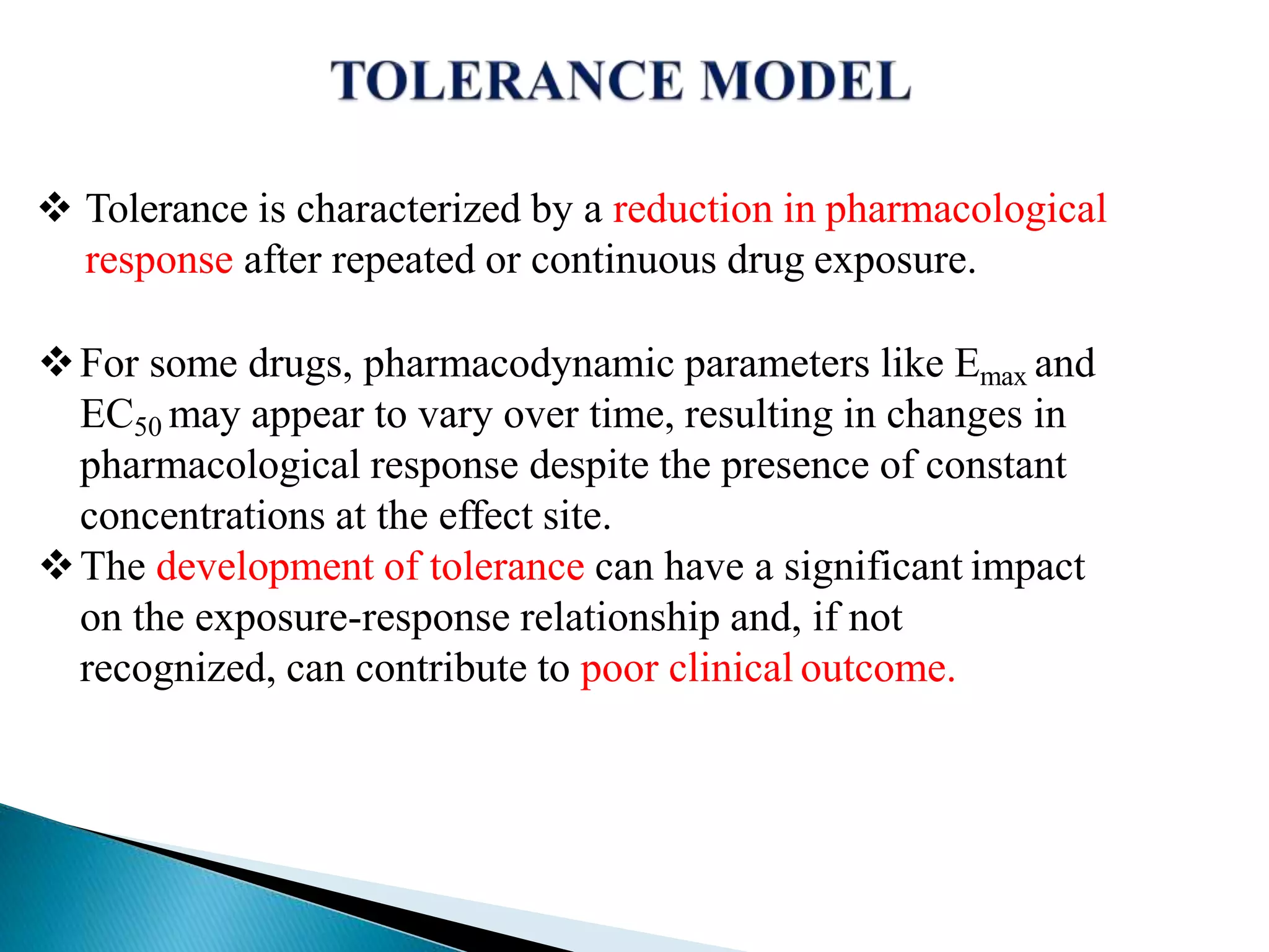 Pharmacokinetics & Pharmacodynamic models, Tolerance, Hypersensitivity ...