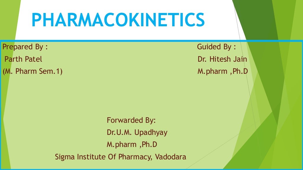 Pharmacokinetics ppt