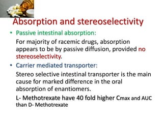 Pharmacokinetics stereoselectivity | PPT