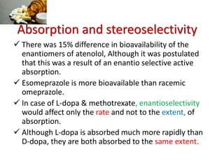 Pharmacokinetics stereoselectivity | PPT