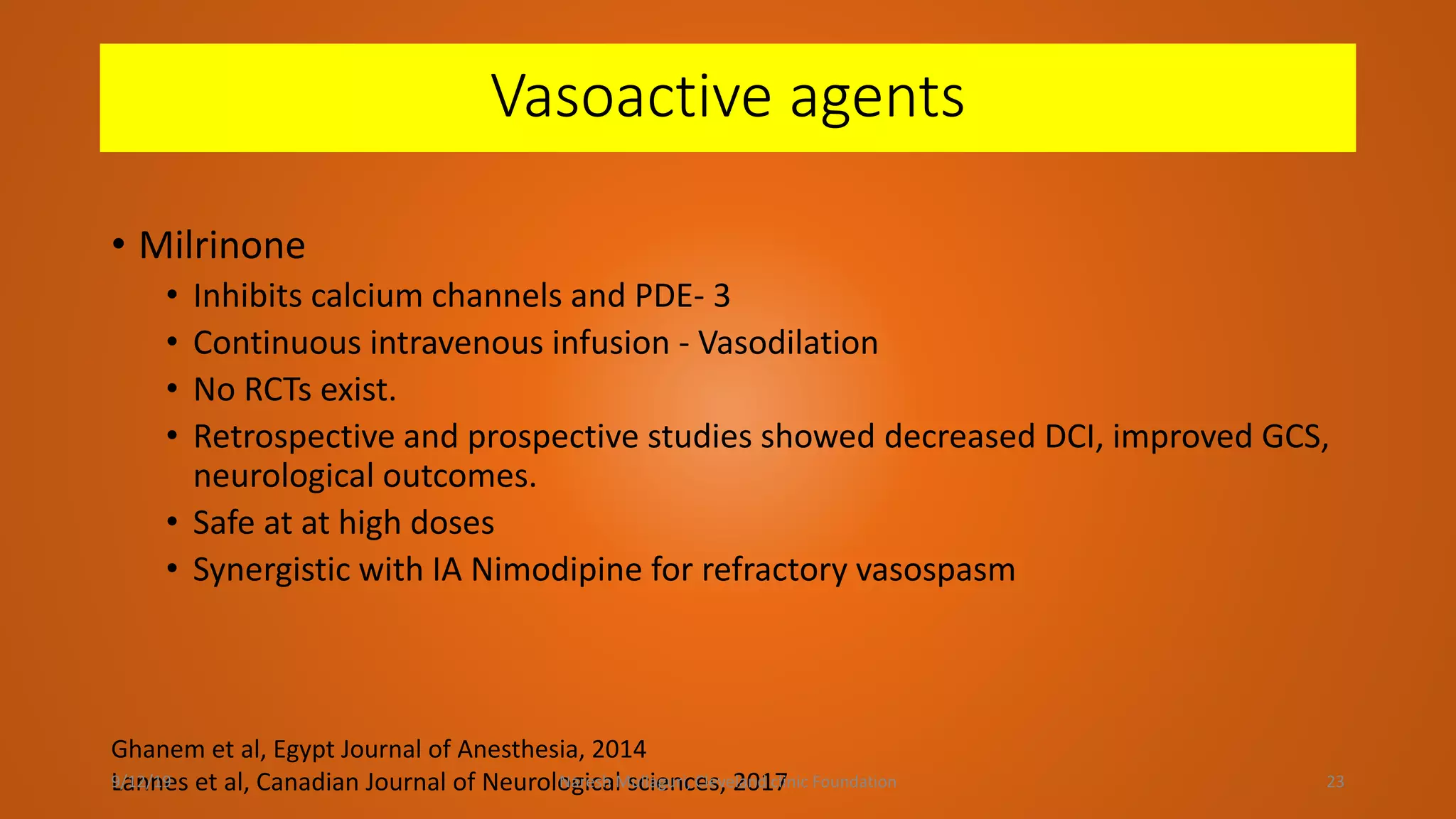 Pharmacological management of cerebral vasospasm in subarachnoid hemorrhage | PPT