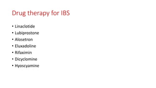 Pharmacological management of irritable bowel disease | PPTX