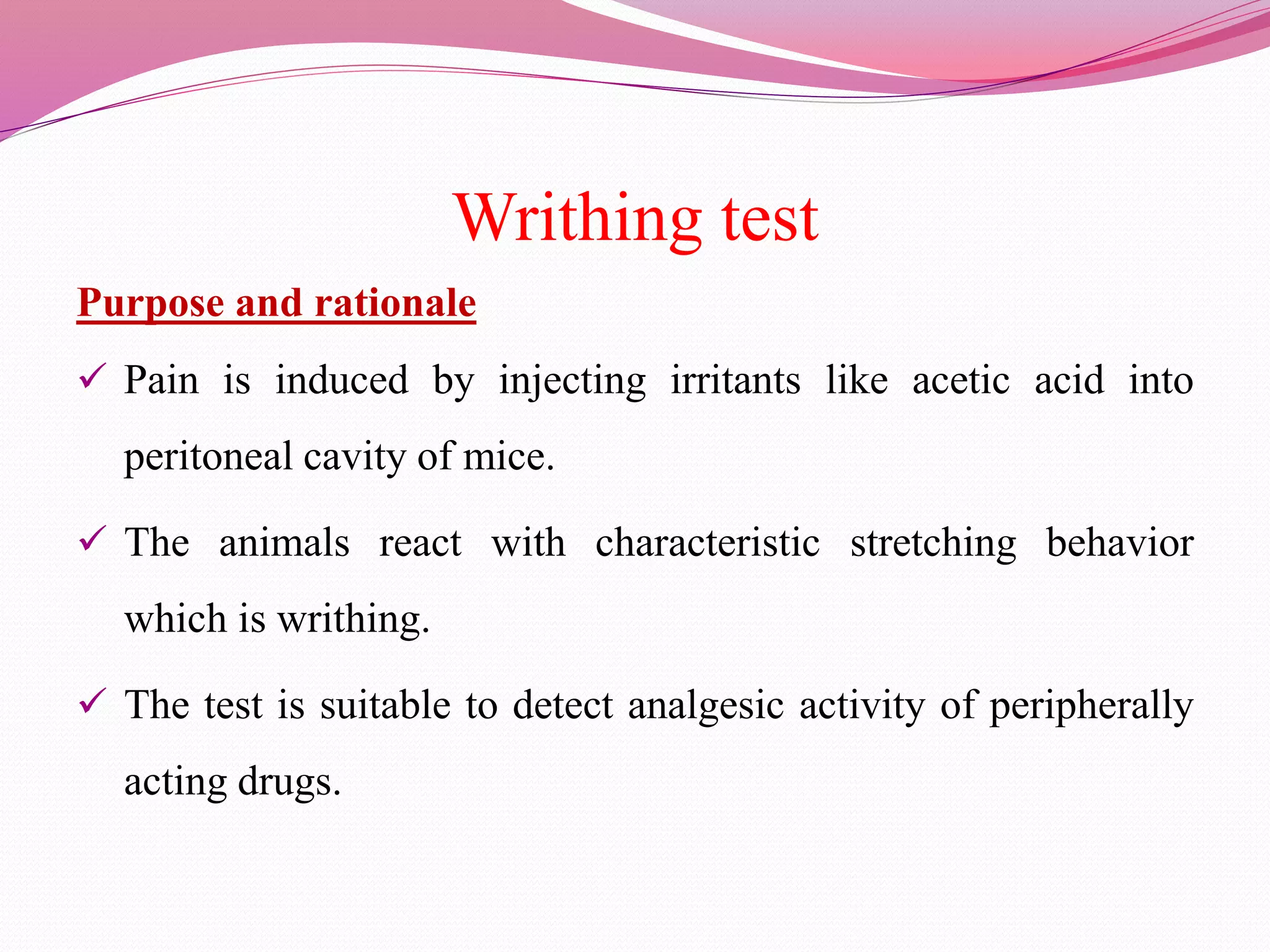 Pharmacological screening of analgesic activity | PPTX