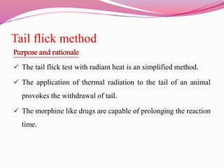 Pharmacological screening of analgesic activity | PPTX