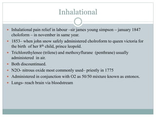 Pharmacological treatment for pain during labor | PPTX