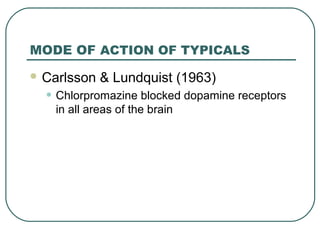 Pharmacological treatment of schizophrenia | PPT