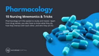 Pharmacology - 10 Nursing Mnemonics and Tricks | PDF