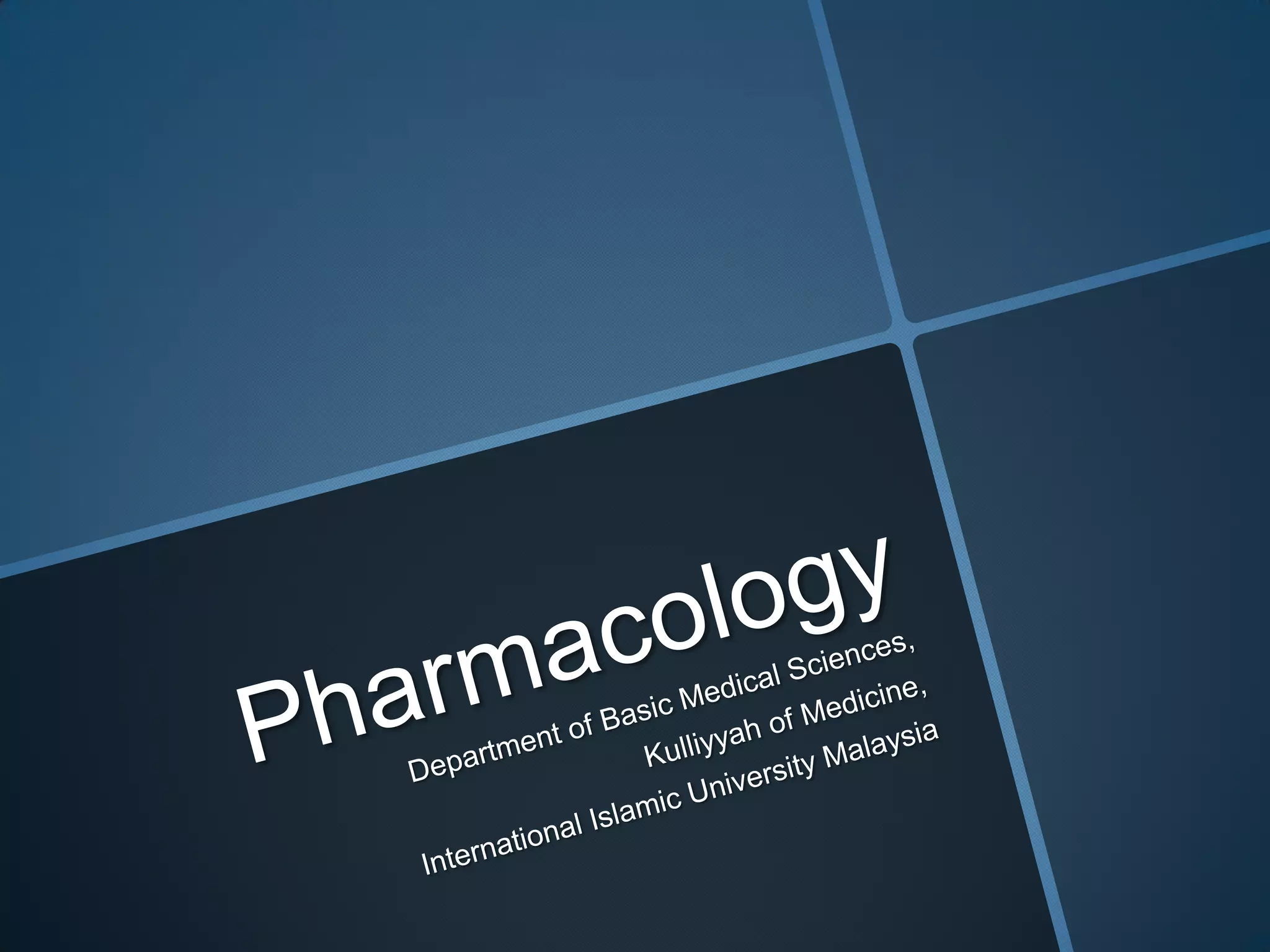 Pharmacology | PPTX