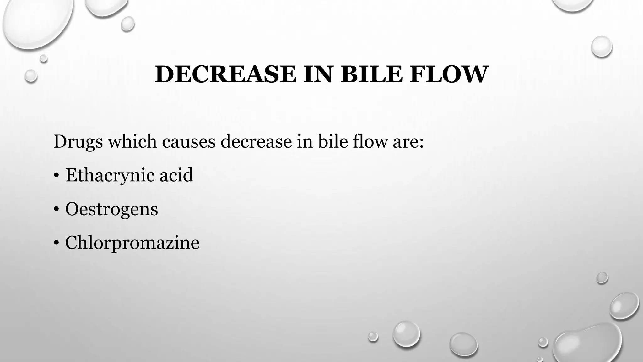 function of bile flow and drugs | PPTX