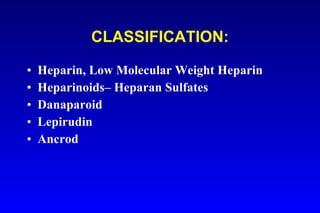 Heparin Mechanism Of Action Ppt