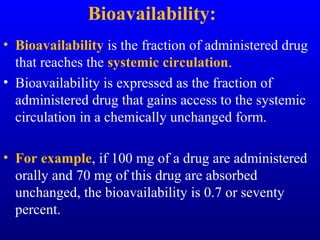Pharmacology bioavailability | PPT