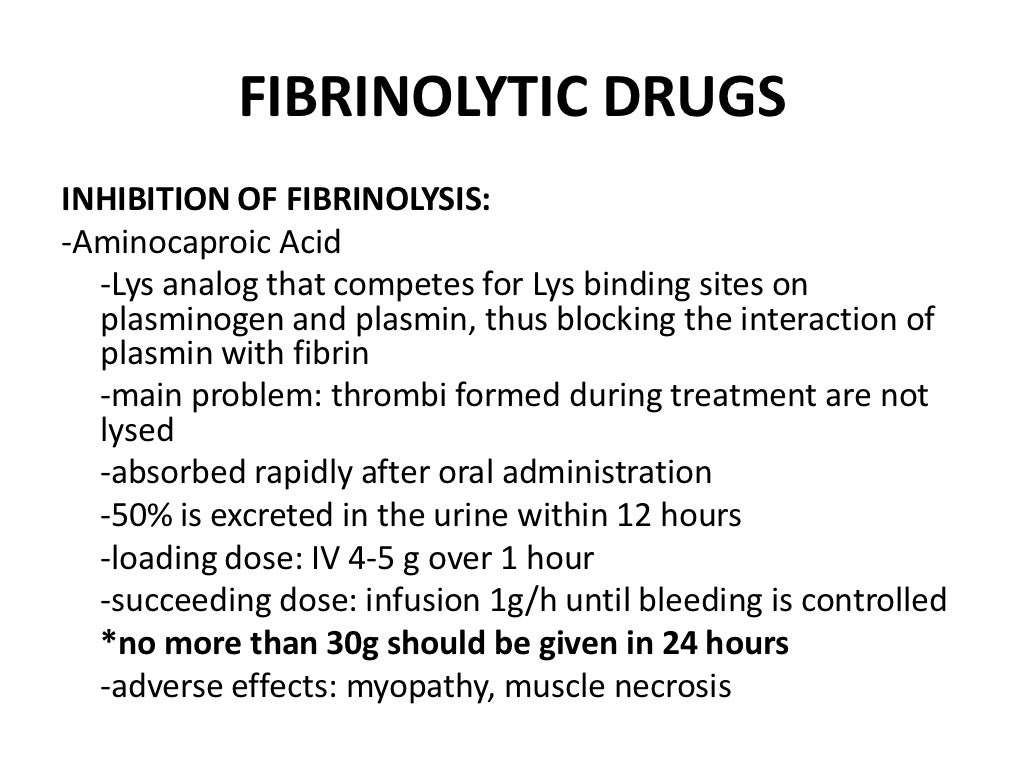 PHARMACOLOGY - Fibrinolytic Drugs