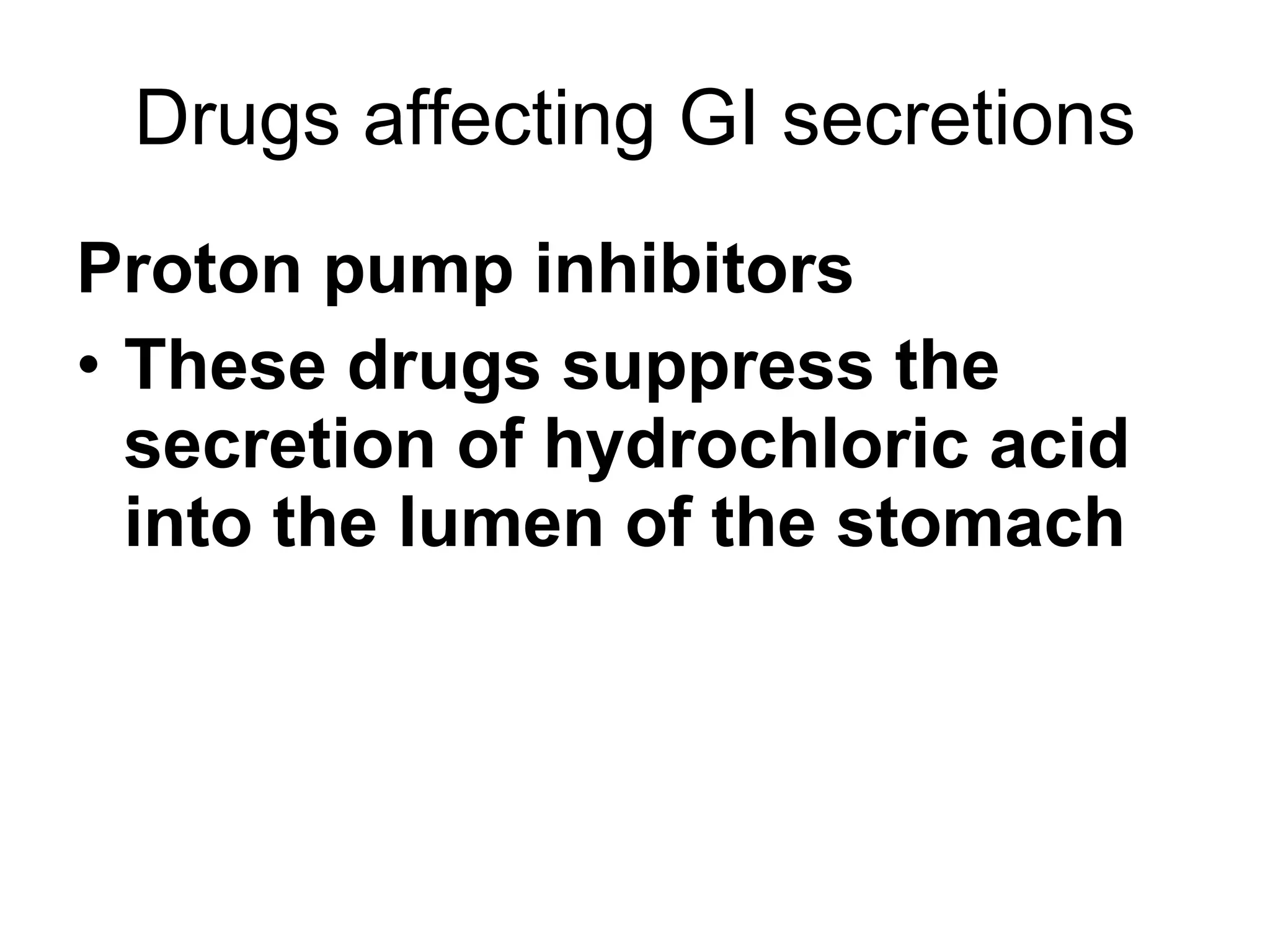Pharmacology Git Drugs | PPT