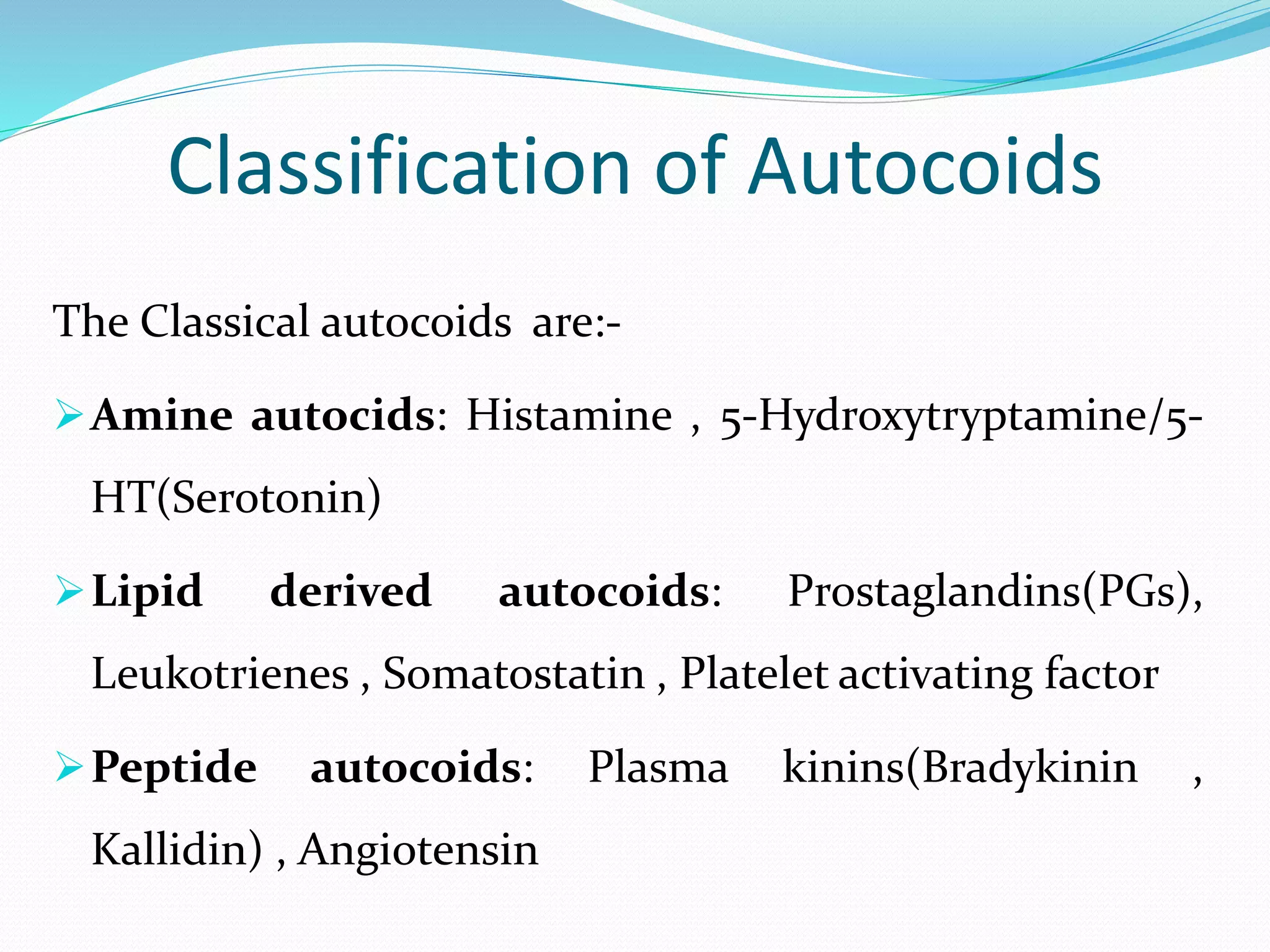 Pharmacology of AUTOCOIDS : HISTAMINE & ITS SYNTHETIC ANALOGUES | PPTX