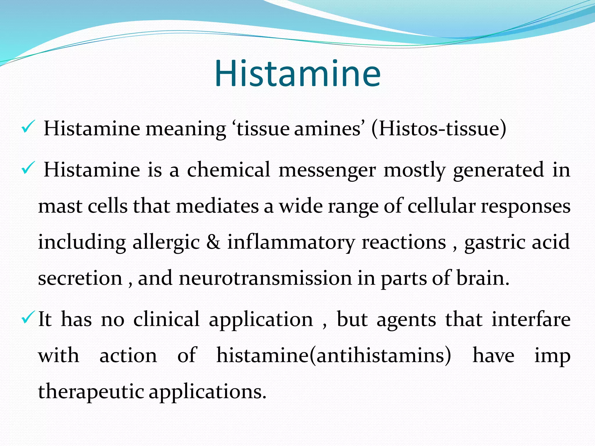 Pharmacology of AUTOCOIDS : HISTAMINE & ITS SYNTHETIC ANALOGUES | PPTX