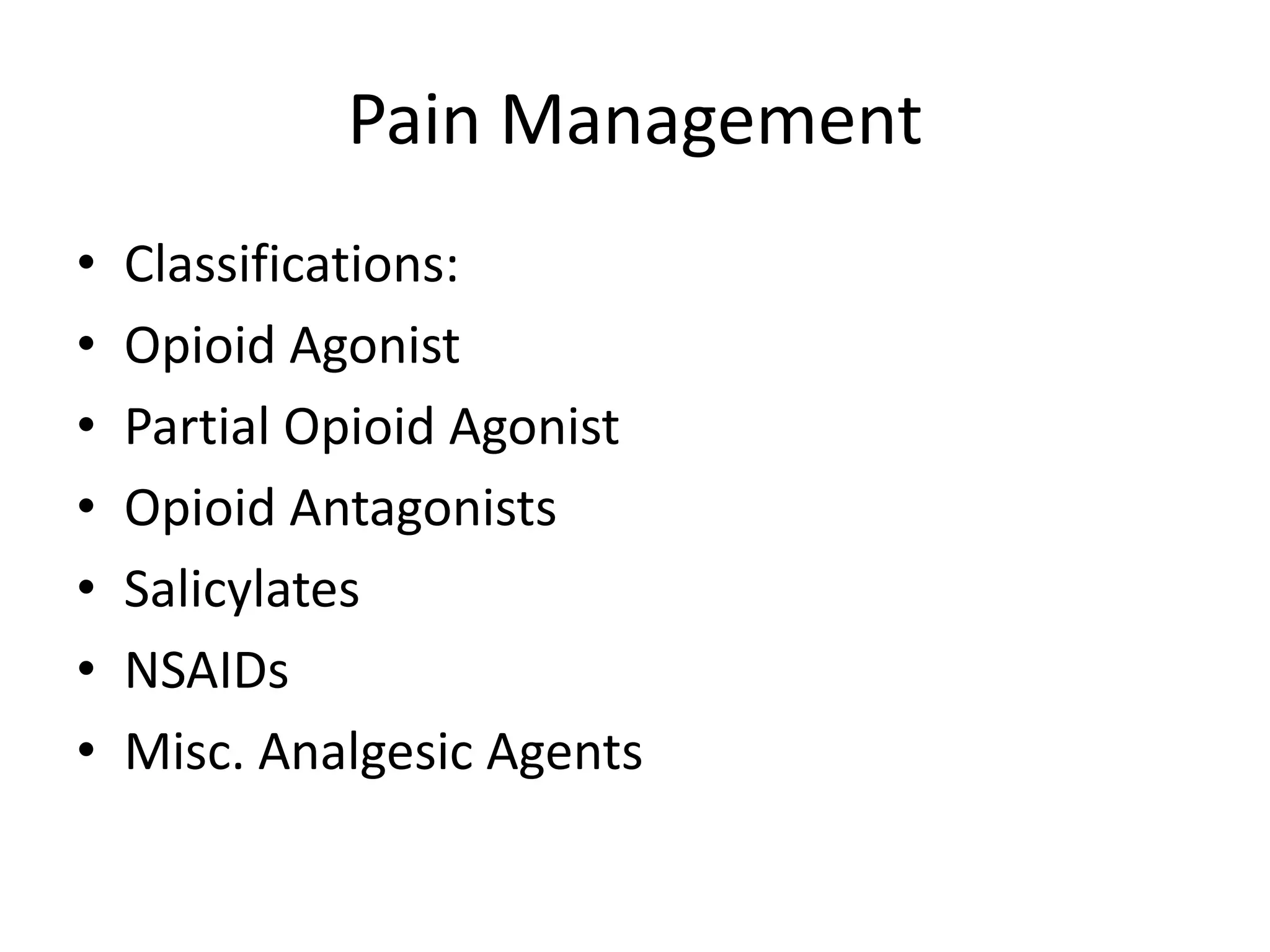 Pharmacology -pain management 3 | PPTX