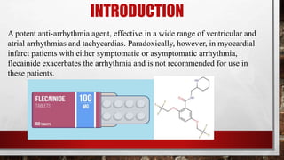 Flecainide | PPTX