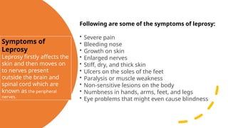 Explain leprosy disease such as definition | PPT