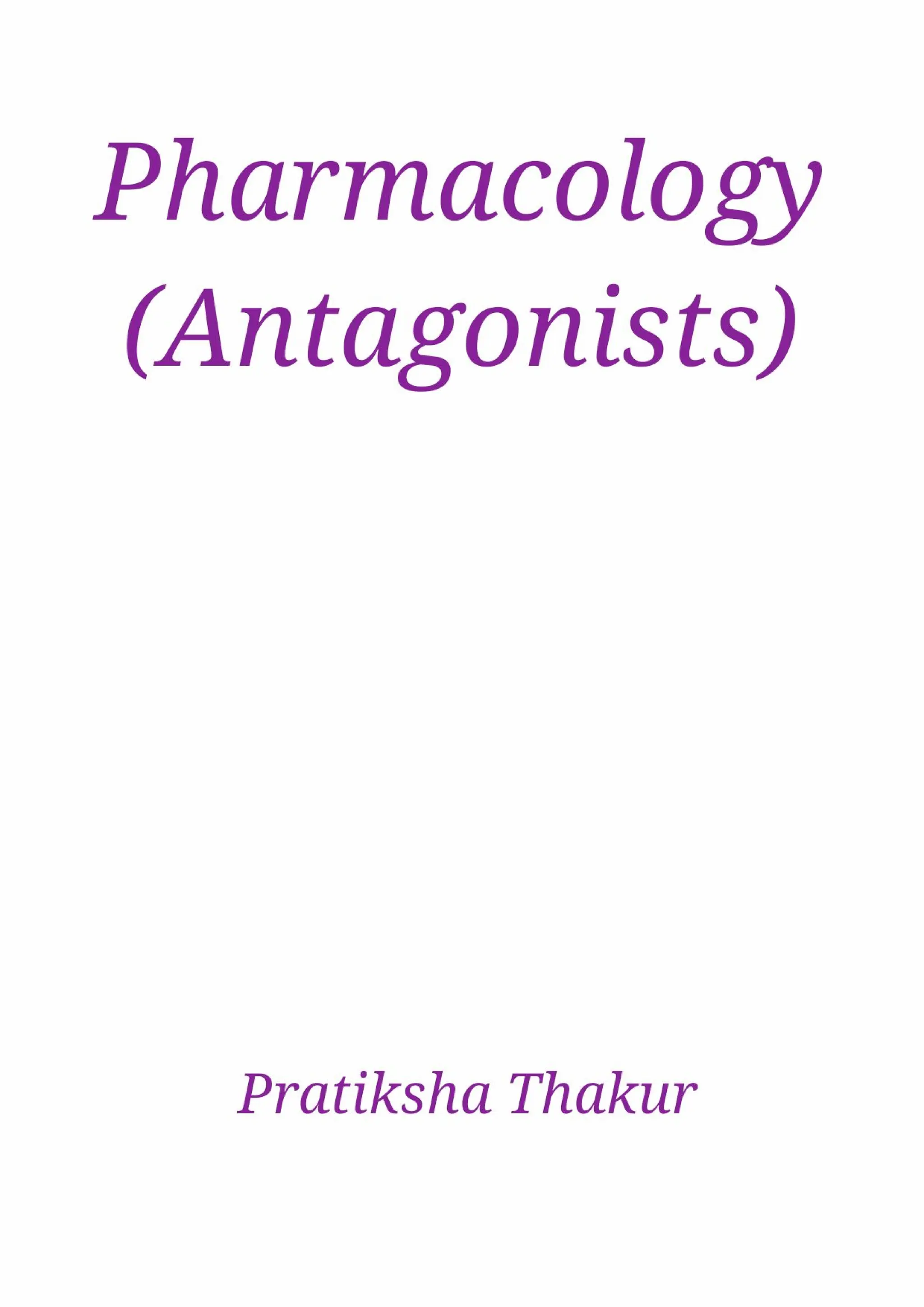 Pharmacology (Antagonists) | PDF