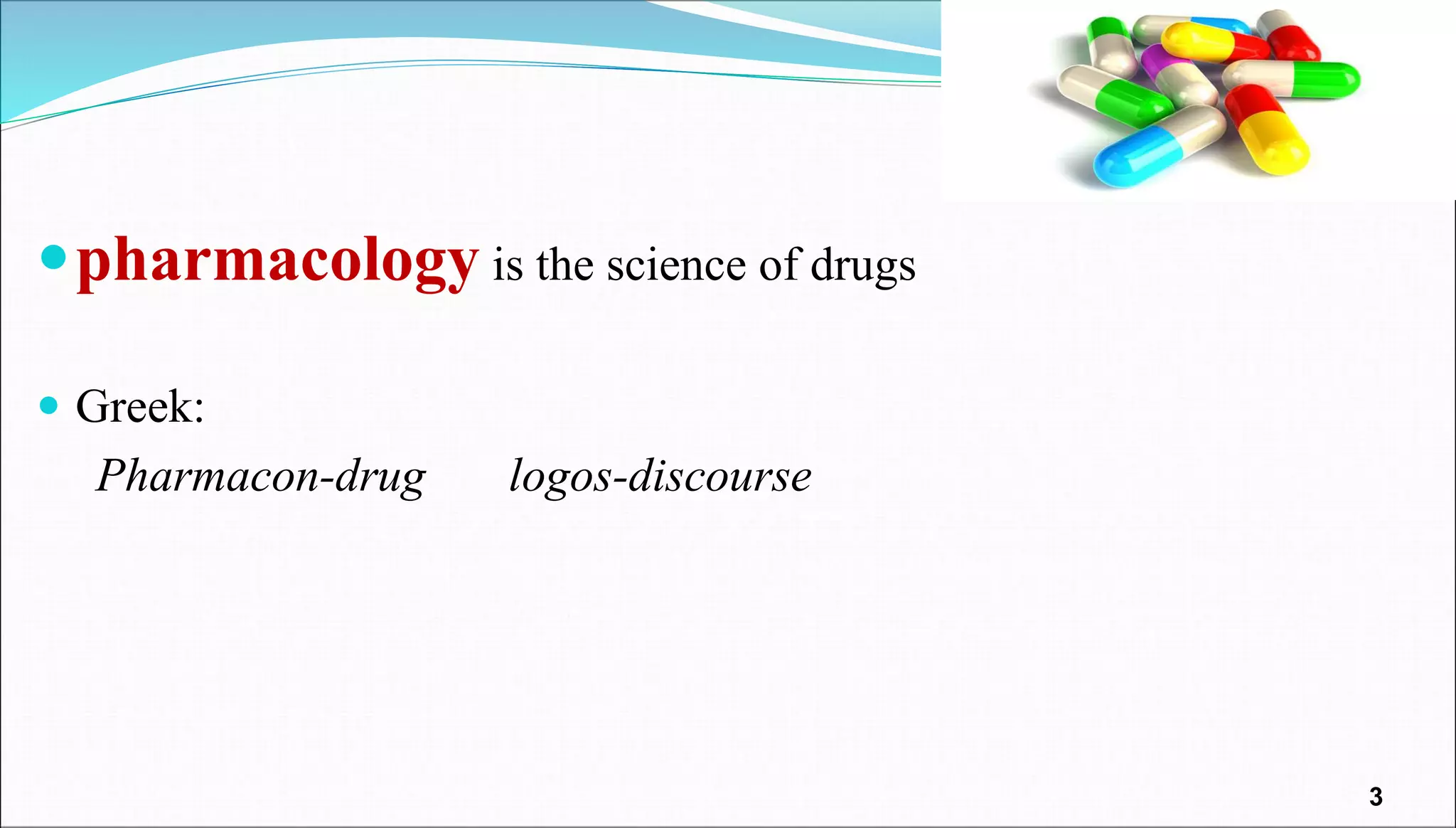 Pharmacology defintion & source of drugs | PPT
