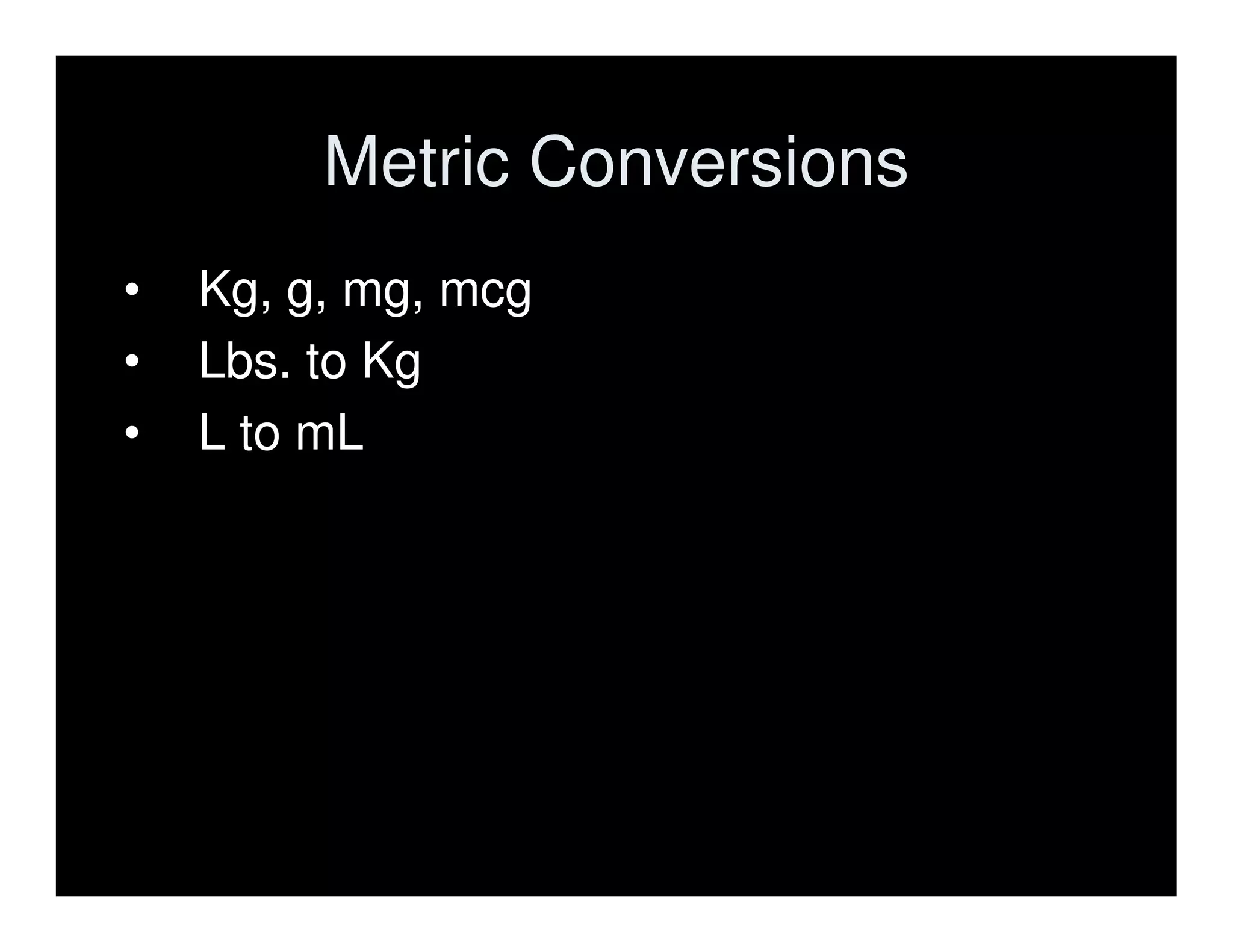 Pharmacology drug dosage calculations | PDF
