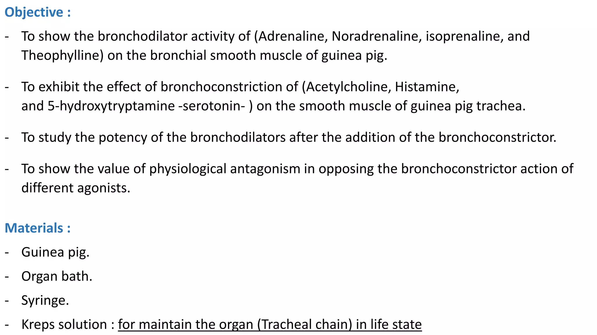 Pharmacology (effects of drugs on isolated guinea pig tracheal chain ...