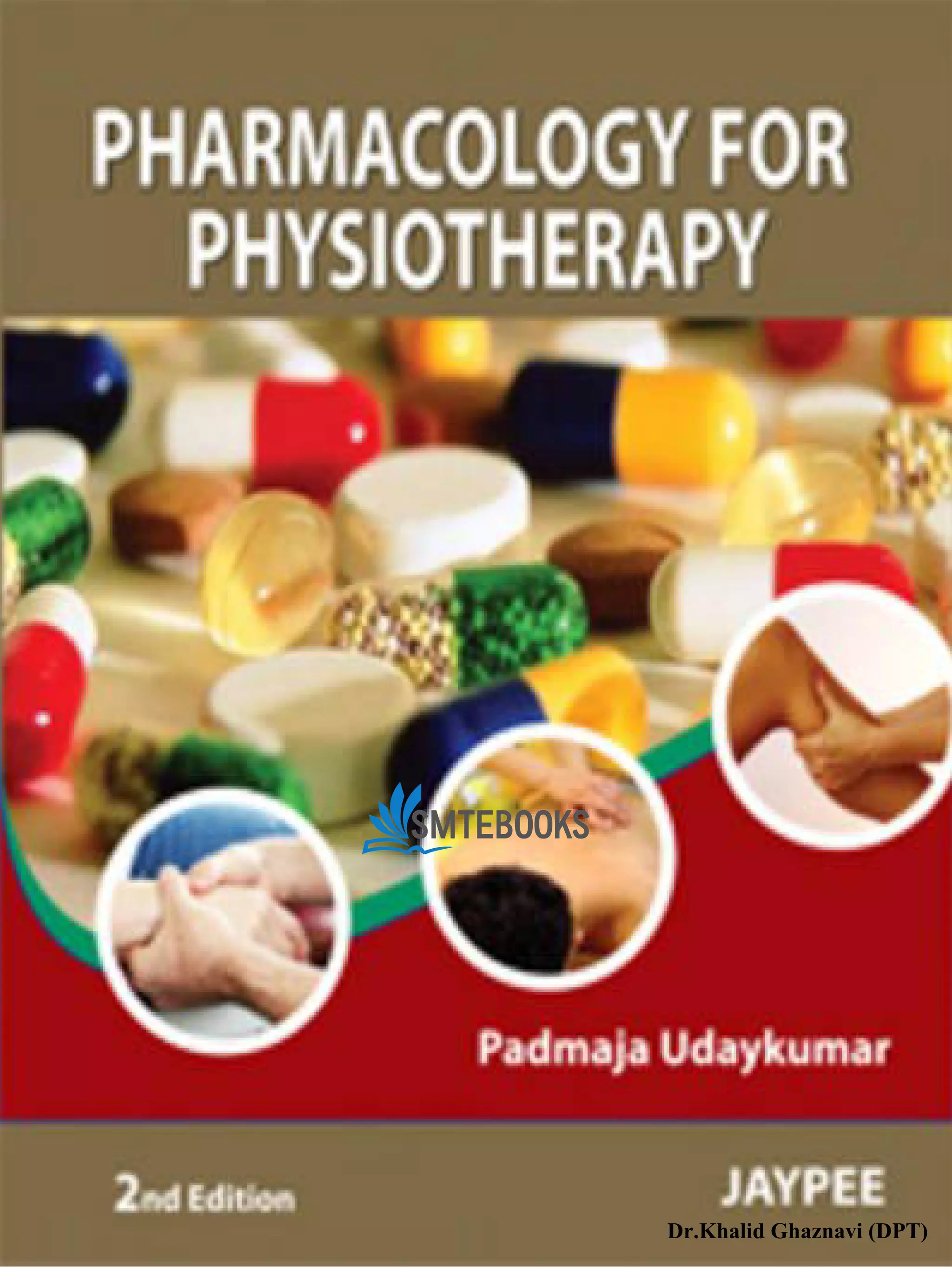 Pharmacology for Physiotherapy Book By Padmaja Udaykumar Second Edition ...