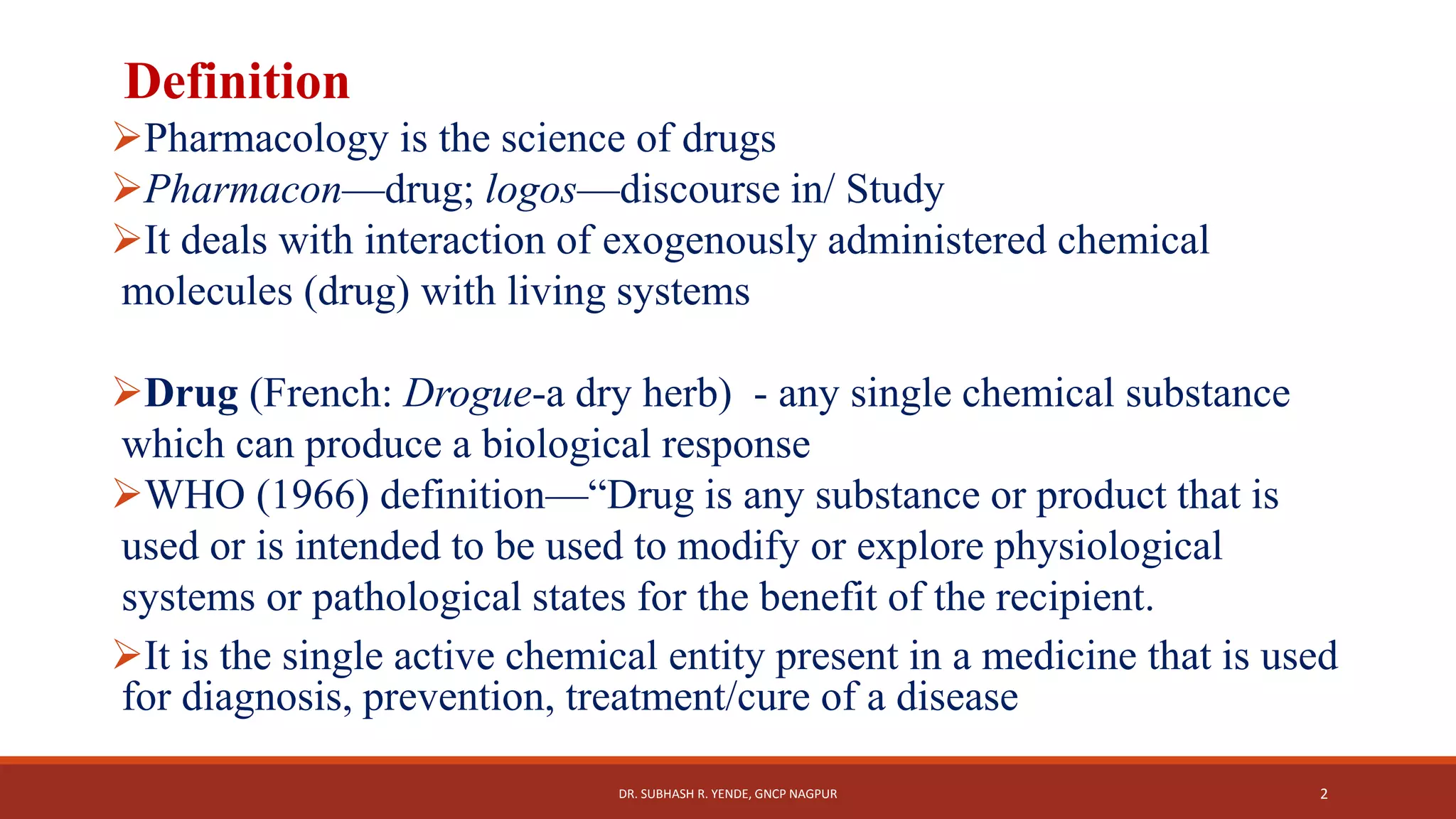 Pharmacology I Introduction to General Pharmacology | PPTX