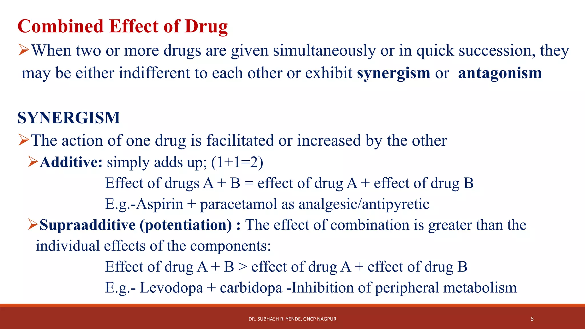 Pharmacology I Pharmacodynamics III (DRC & combine effect of drug) | PPTX