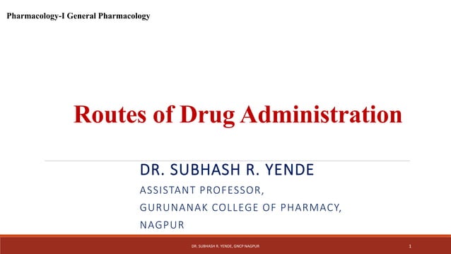 Pharmacology I Route of drug administration | PPTX | Skin and ...