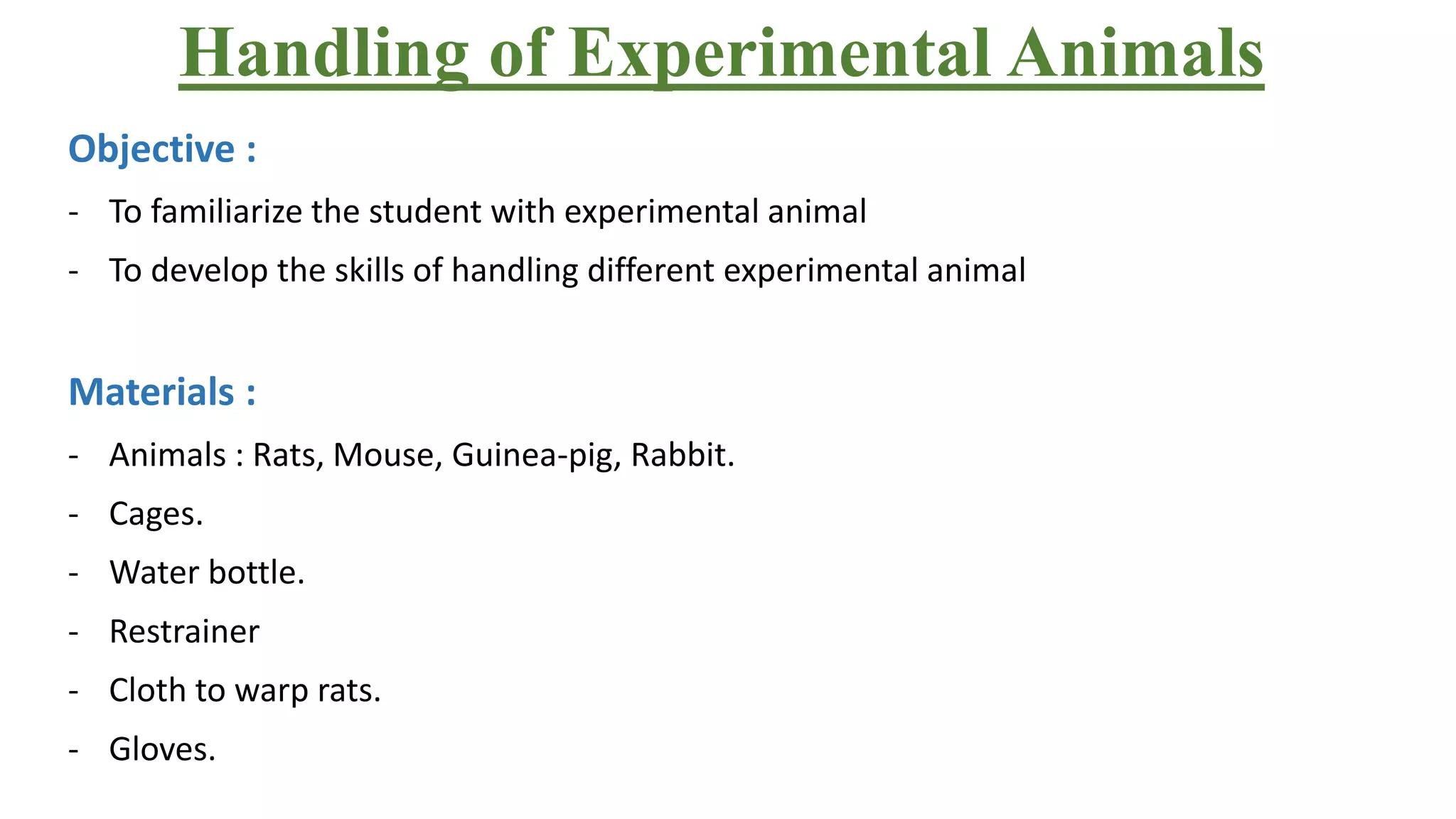 Pharmacology (introduction and handling of experimental animals) | PDF
