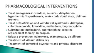 PHARMACOLOGY_OF_ADDICTIONSFV.pptx