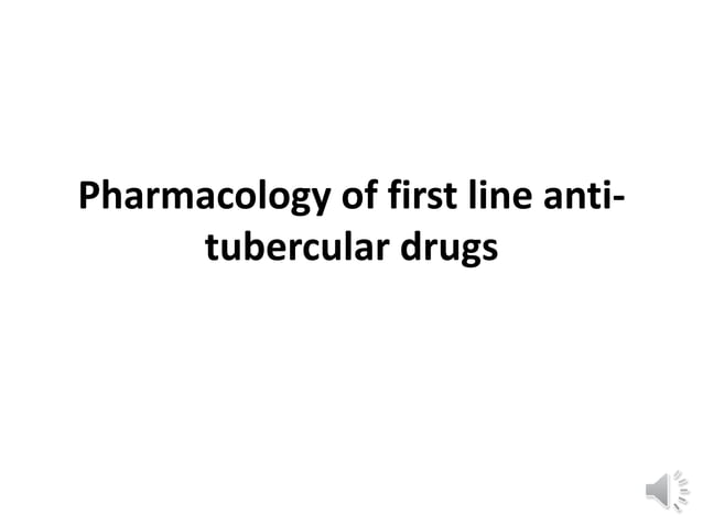 Pharmacology of antitubercular drugs | PPTX | Chemistry | Science