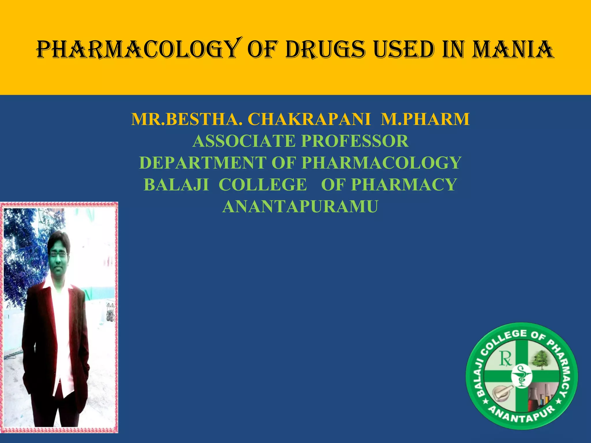 Pharmacology of drugs used in mania | PPT
