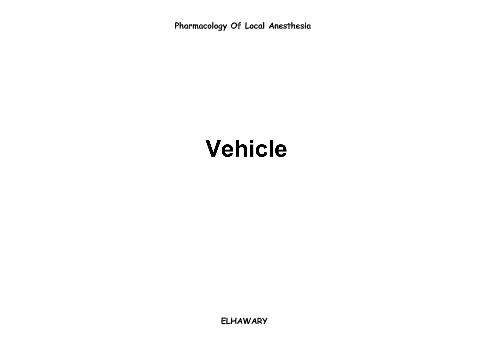 Contents of the dental carpule - Pharmacology of local anesthesia | PDF