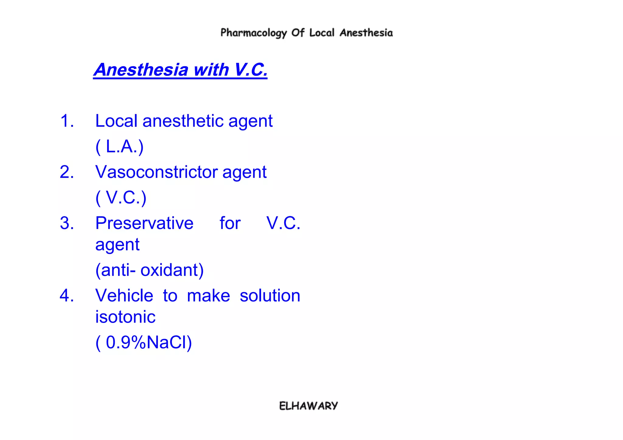 Contents of the dental carpule - Pharmacology of local anesthesia | PDF