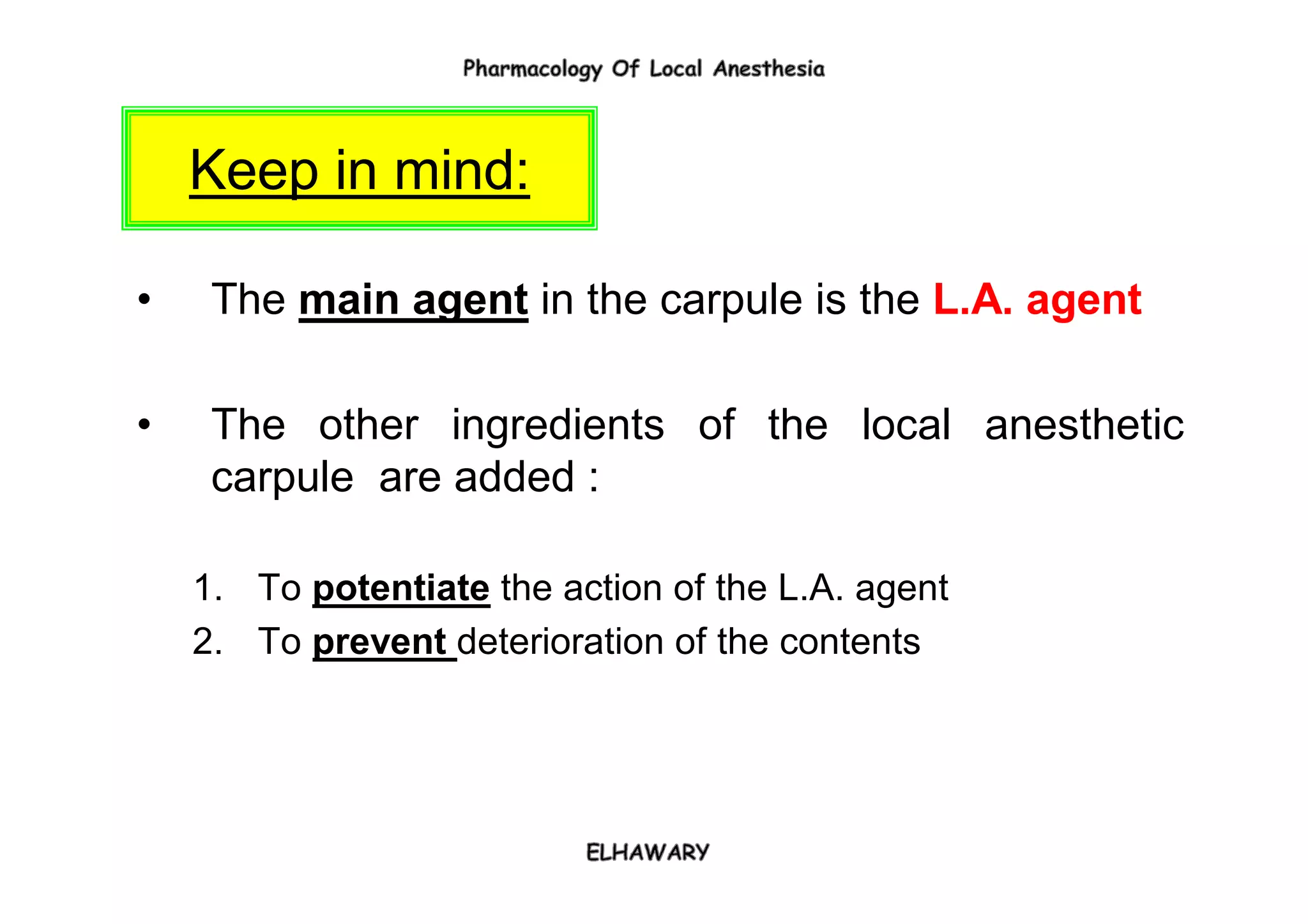 Contents of the dental carpule - Pharmacology of local anesthesia | PDF