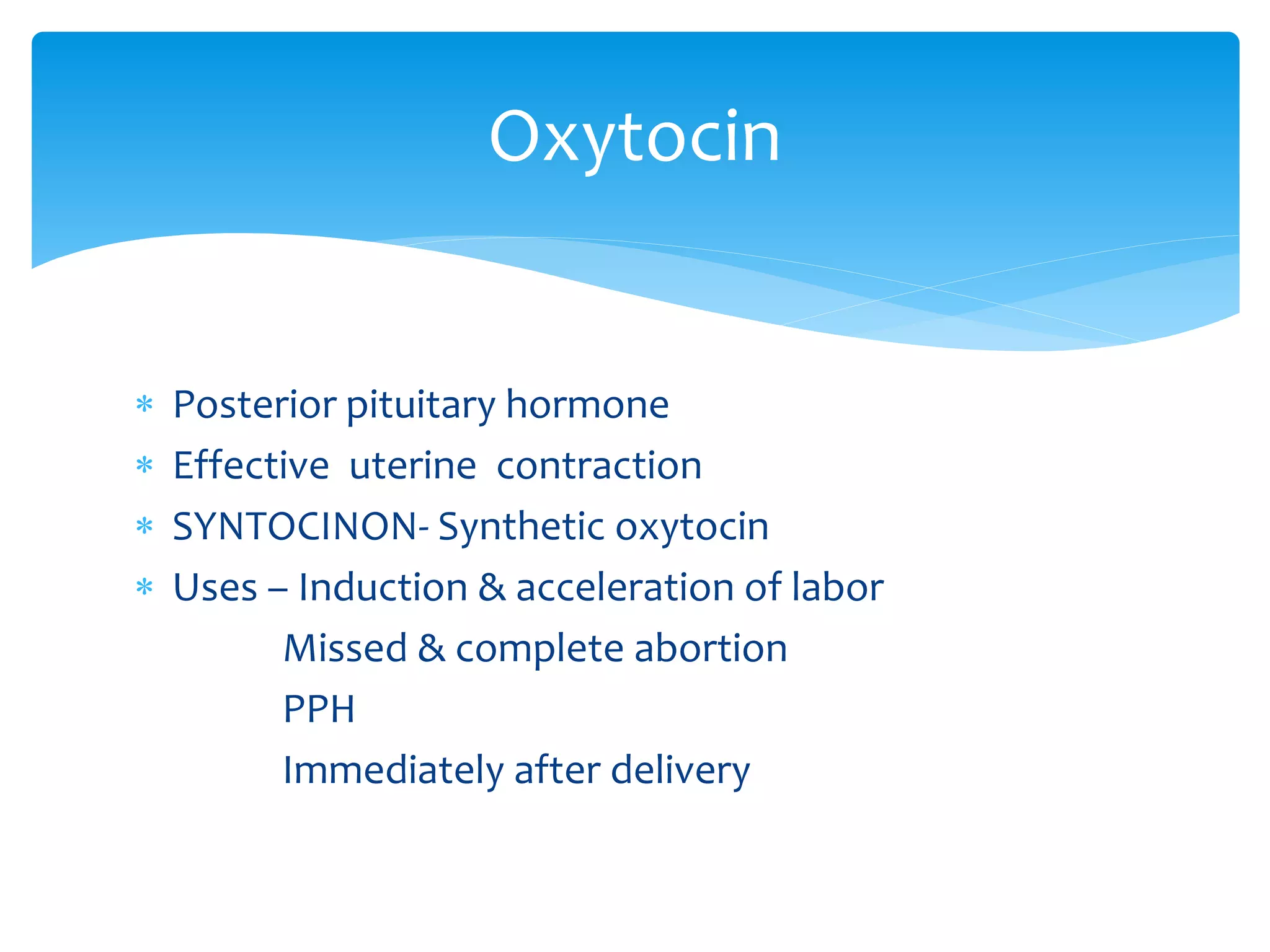 Pharmacology of obstretic drugs | PPTX