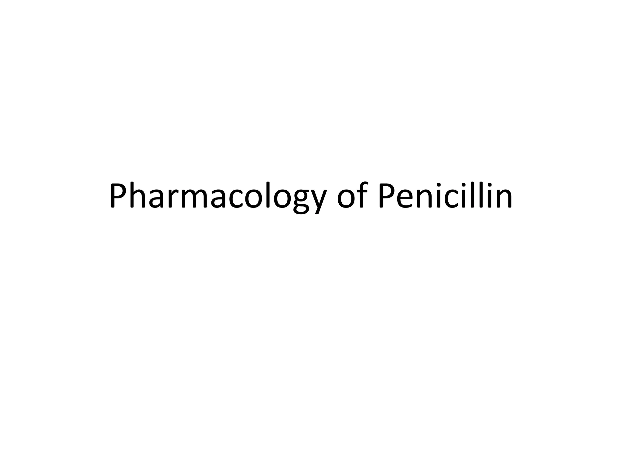 Pharmacology of Penicillin bsc nurs.pptx