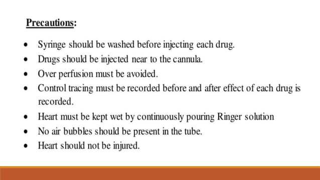 Pharmacology effect of drugs on isolated perfused frog's heart | PPT
