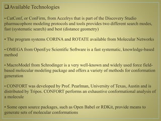 conformational search used in Pharmacophore mapping | PPTX