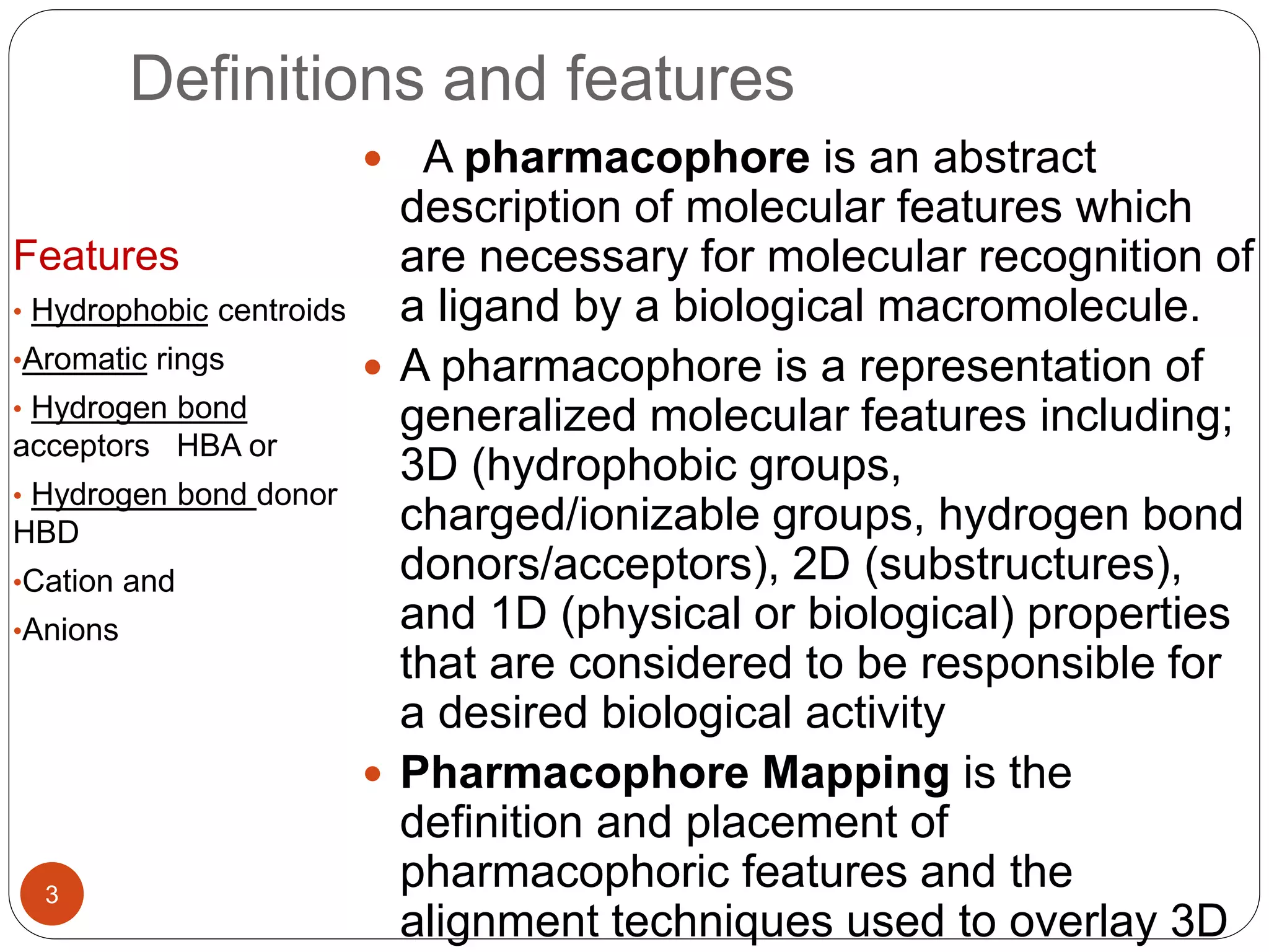 Pharmacophore mapping in Drug Development | PPTX