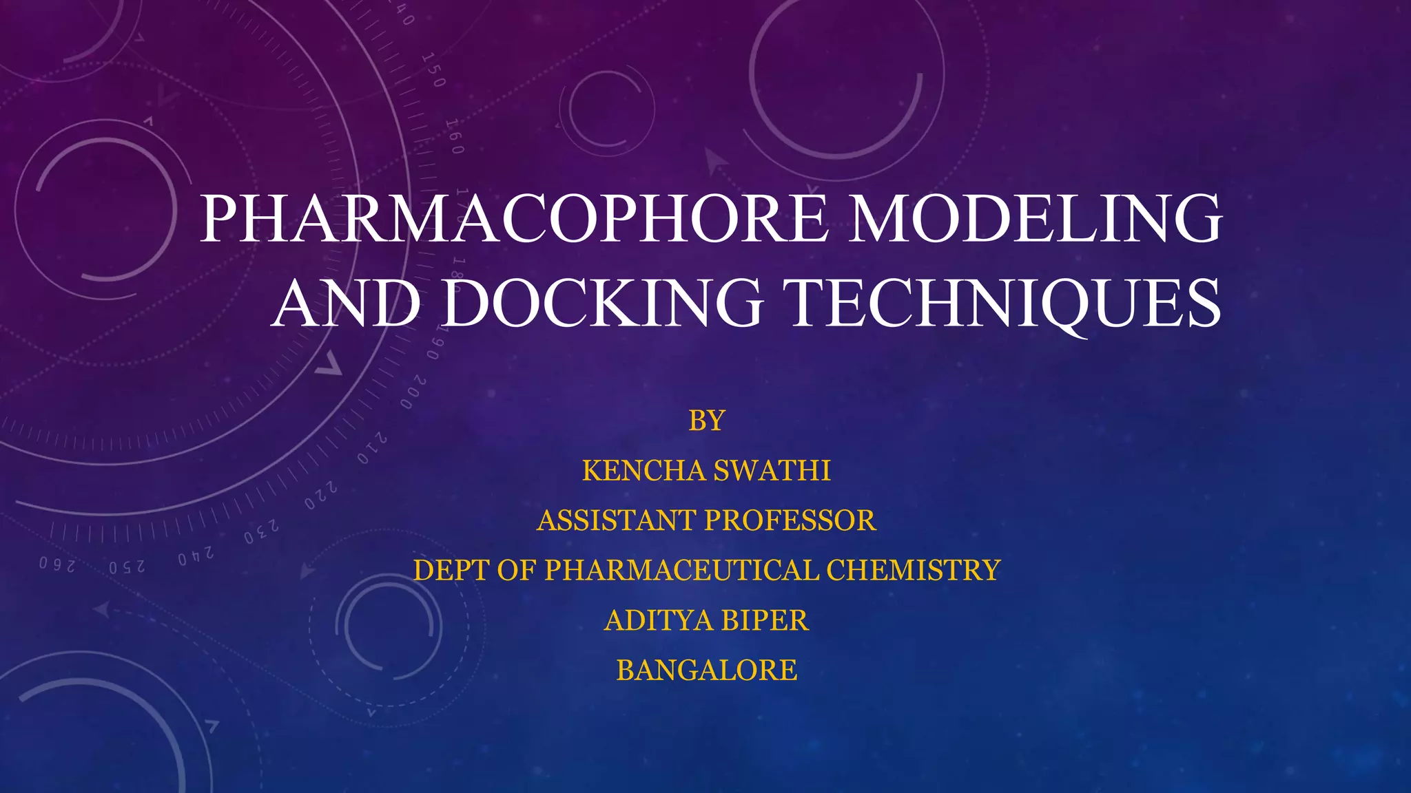 Pharmacophore modeling and docking techniques | PPTX