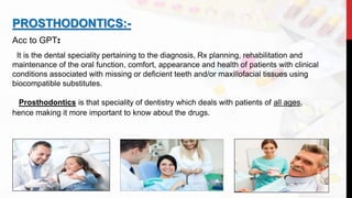 Pharmacoprosthodontics | PPTX